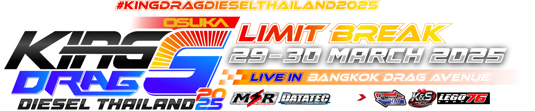 King Drag Diesel Thailand 2025